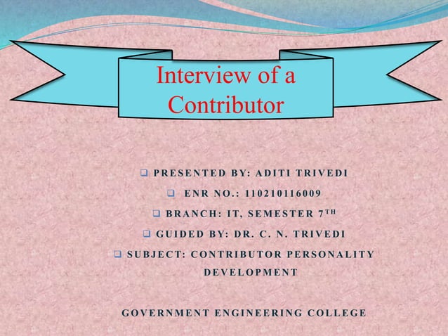 Interview of a contributor | PPTX