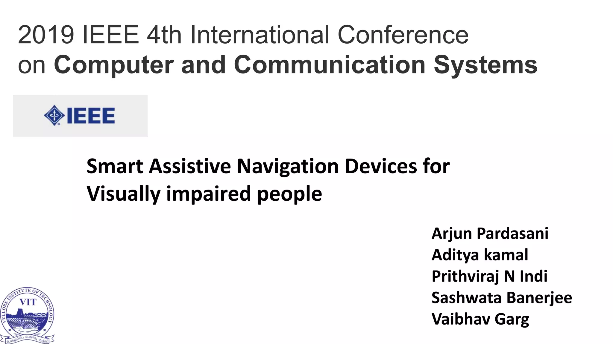 IEEE Conference paper ppt Smart Assistive Navigation Devices for ...