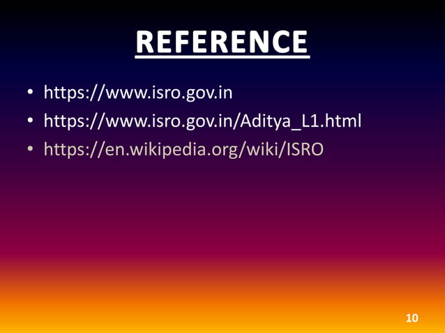 ADITYA-L1 NARSINGH.pptx | Space and Astronomy | Science