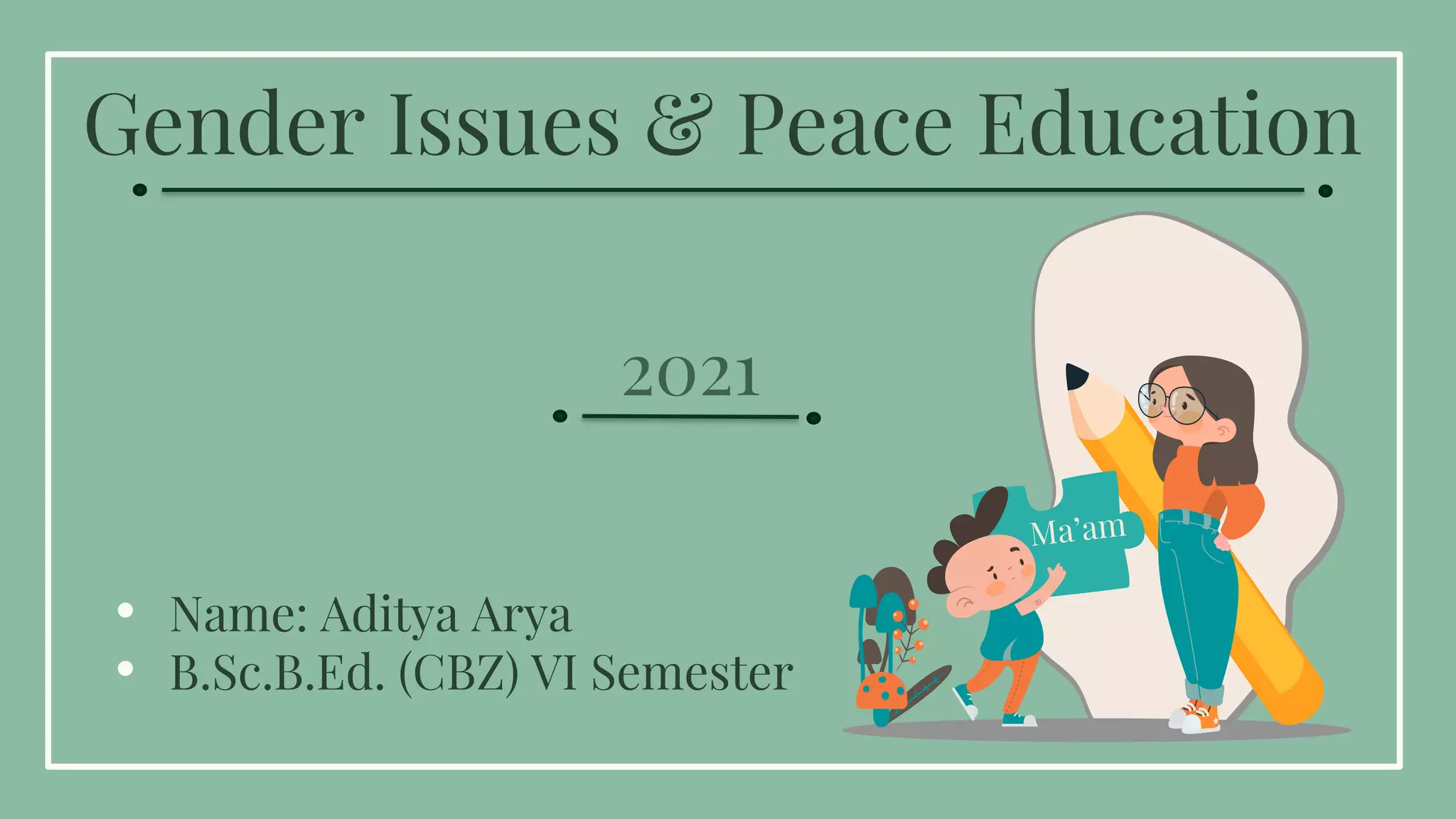Healthy discipline among school children ( Gender Issues & Peace ...