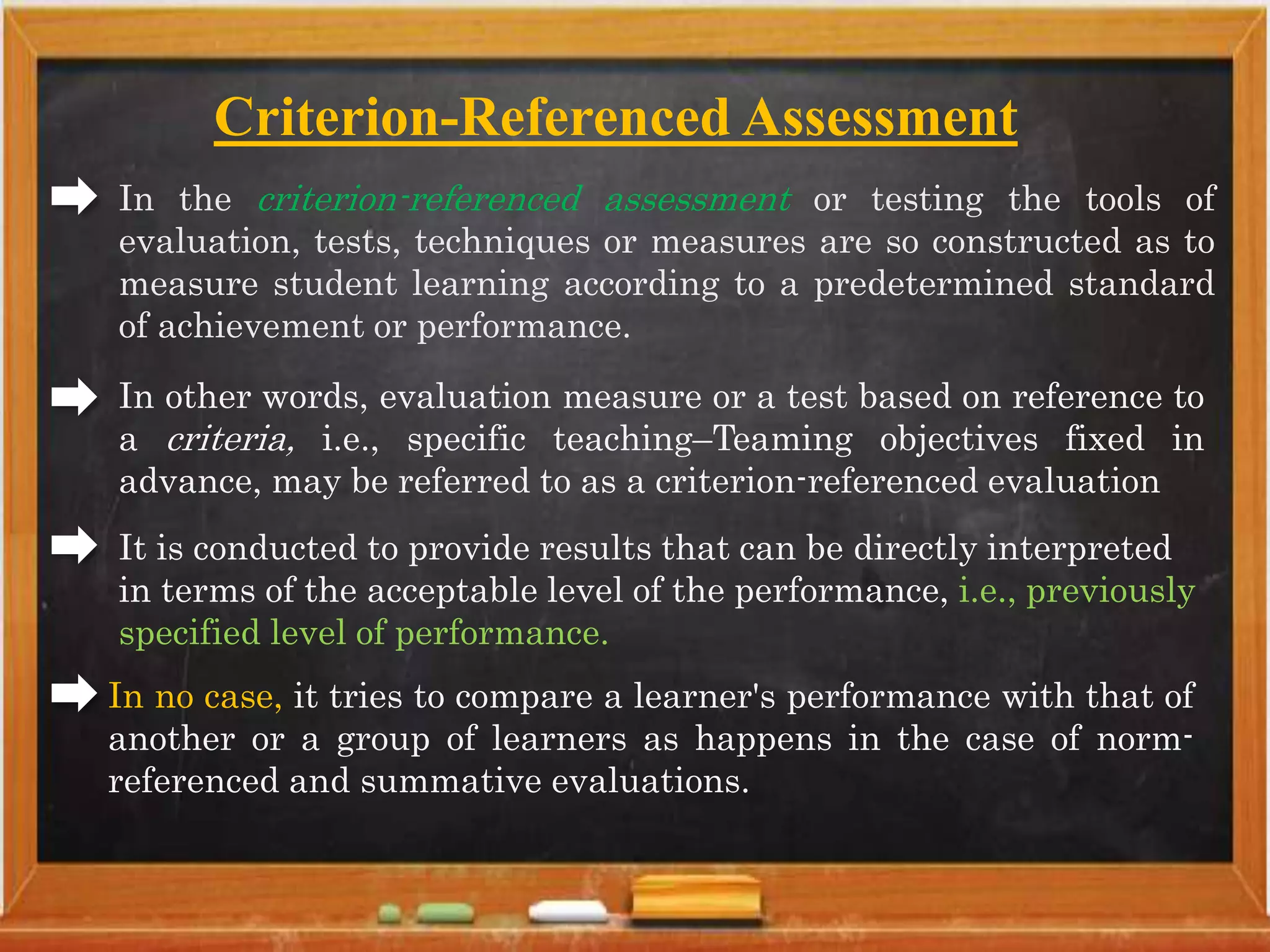 Nature of Interpretation: Norm referenced, Criterion referenced | PPTX