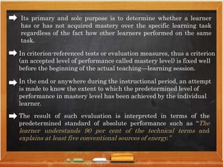 Nature of Interpretation: Norm referenced, Criterion referenced | PPTX ...