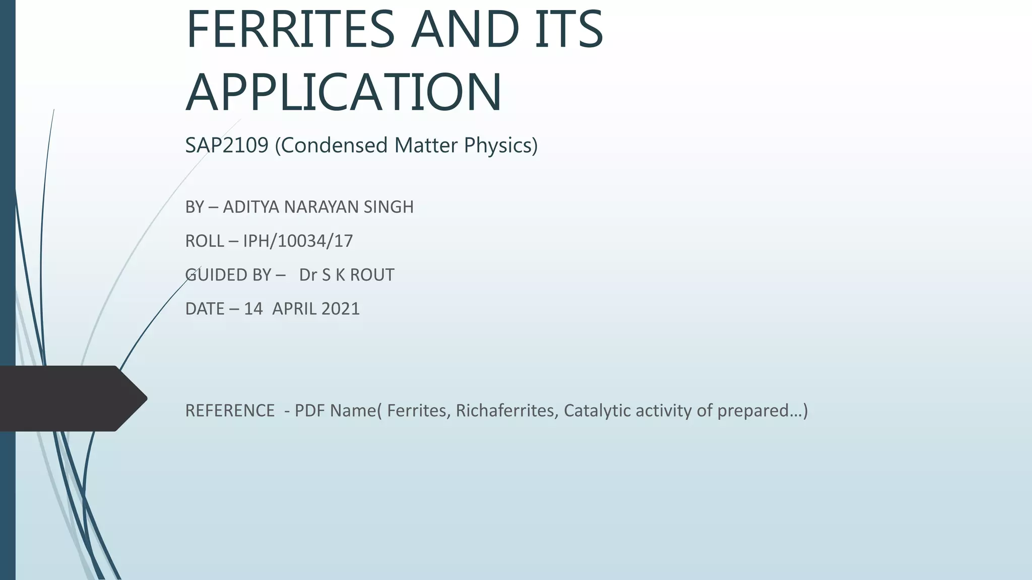 ferrites and its application | PPTX