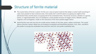 ferrites and its application | PPTX