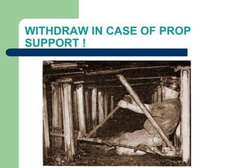 sylvester prop withdrawal underground mining | PPSX