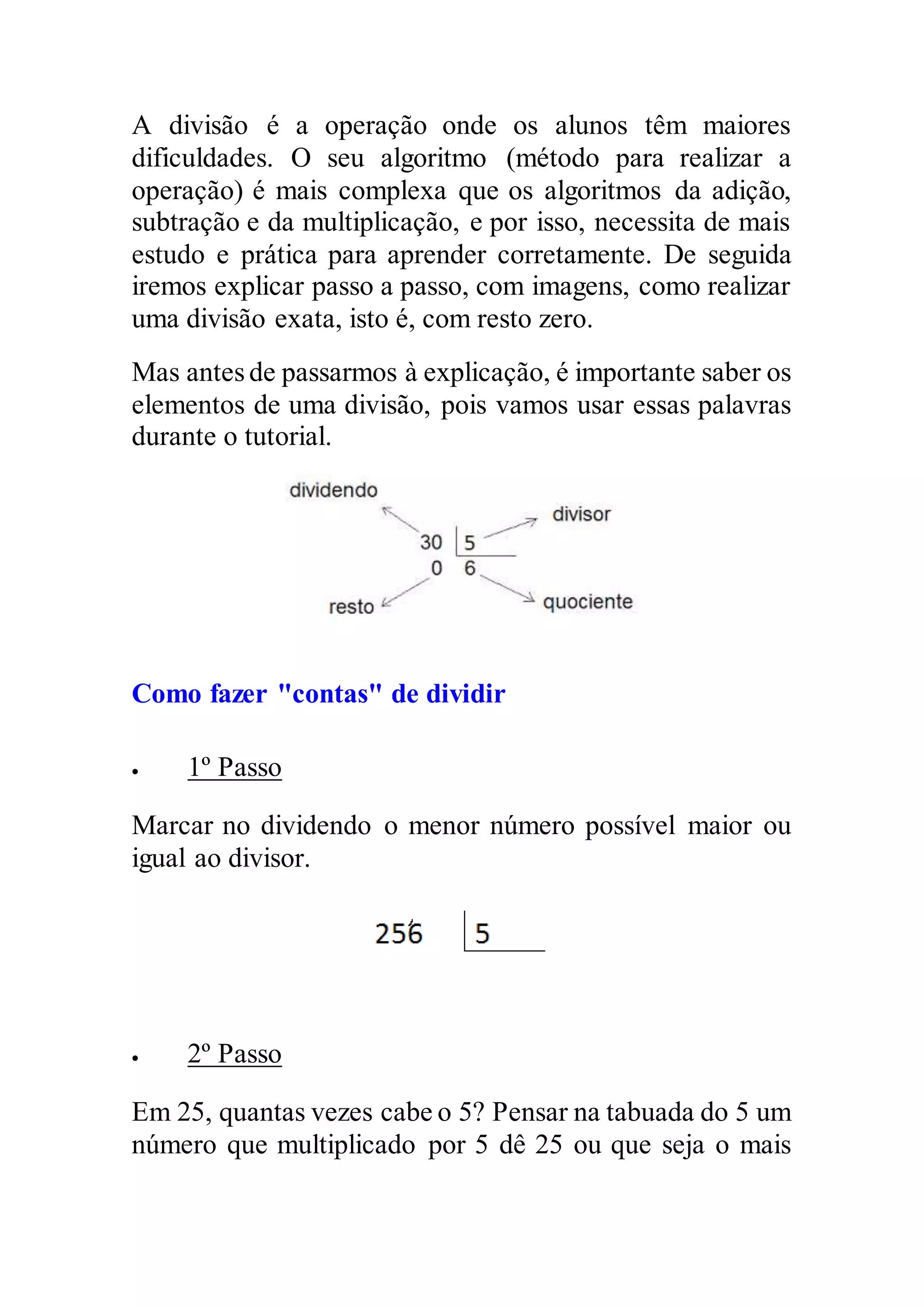 A divisão é a operação onde os alunos têm maiores dificuldades | DOCX