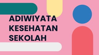 ADIWIYATA SEKOLAH.ppt