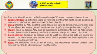 ZONA DE IDENTIFICACIÓN DE DEFENSA AÉREA (ADIZ)pptx | PPTX