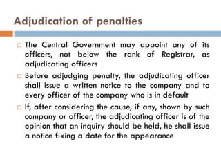 ADJUDICATION OF PENALTIES COMPANIES ACT, 2013 | PPT