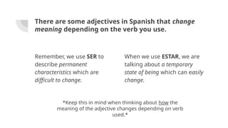 Adj. that change meaning with SER and ESTAR - spanishpptx | PPTX