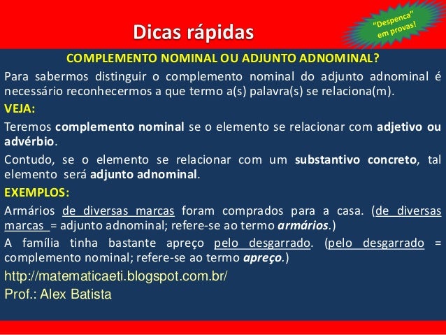 Diferença Entre Adjunto Adnominal E Complemento Nominal