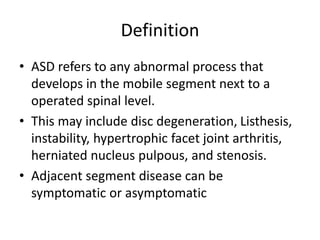 Adjacent Segment disease.pptx