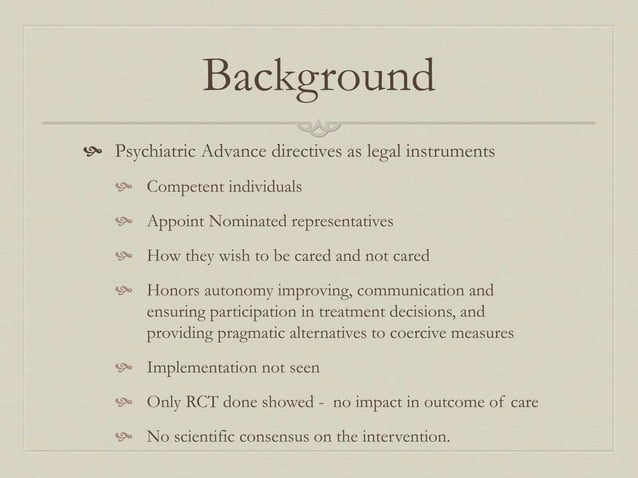 Journal club - psychiatric advance directives | PPT