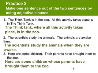 Adj clause uueg chapter13 adjective_clauses | PPS | Zoos & Aquariums ...