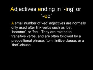 Adjectives ending in '-ing' or '-ed' | PPT