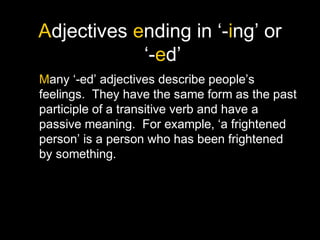 Adjectives ending in '-ing' or '-ed' | PPT