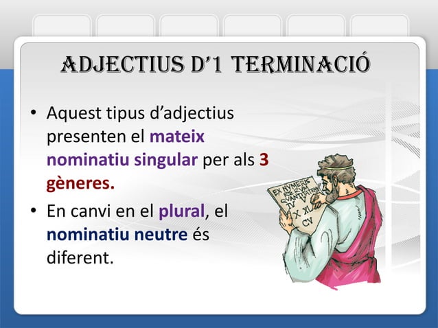 Adjectius 2 i 1 terminacions | PPT