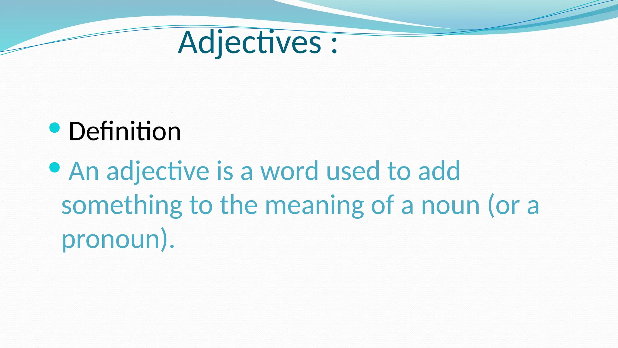 Adjective..pptxujjjjjjjjjjjjjjjjjjjjjjjj | PPTX