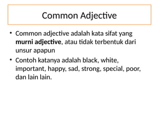 Adjective in English Adjective in English | PPTX
