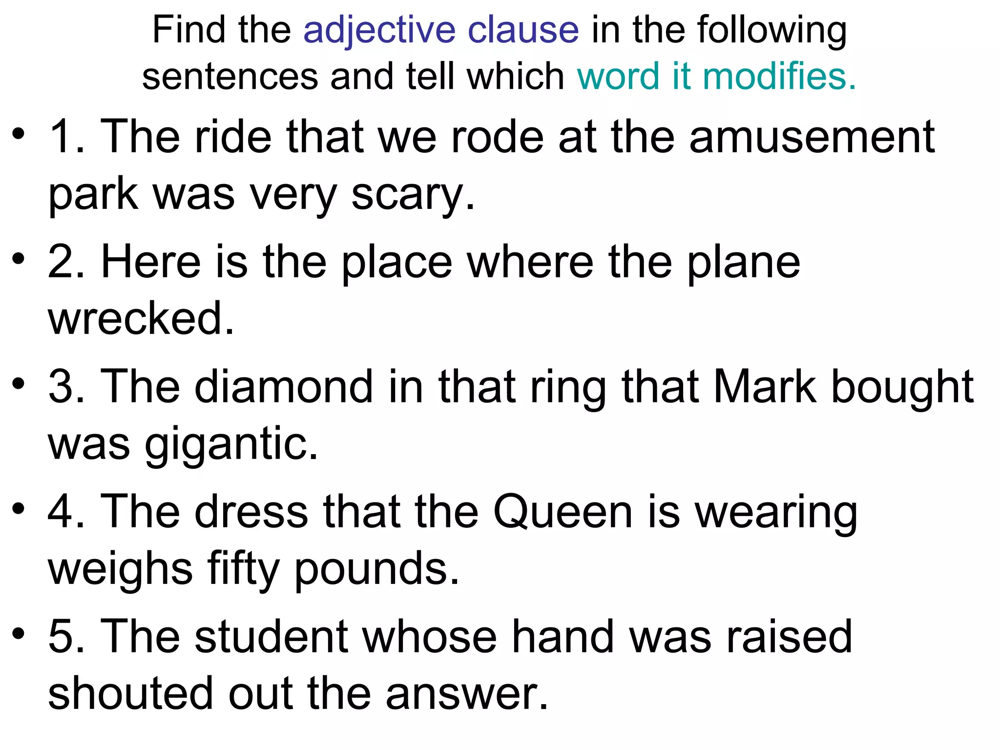 Adjective adverb-and-noun-clauses--adjective | PPT