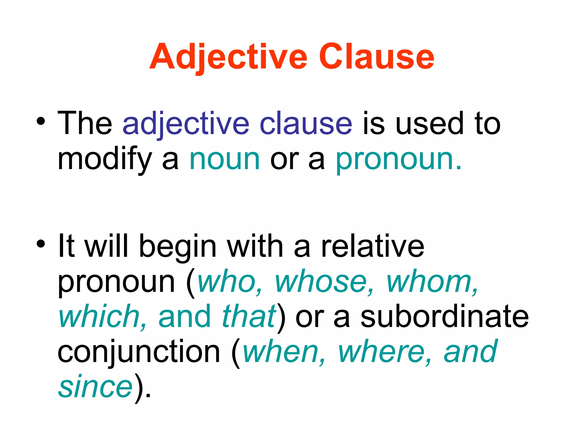 Adjective adverb-and-noun-clauses--adjective | PPT