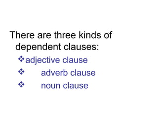 Adjective adverb-and-noun-clauses--adjective | PPT