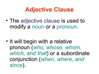 Adjective adverb-and-noun-clauses--adjective | PPT