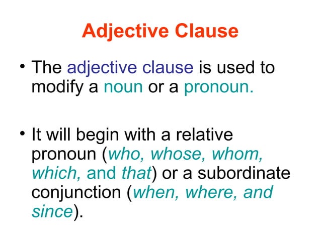 Adjective adverb-and-noun-clauses--adjective | PPT