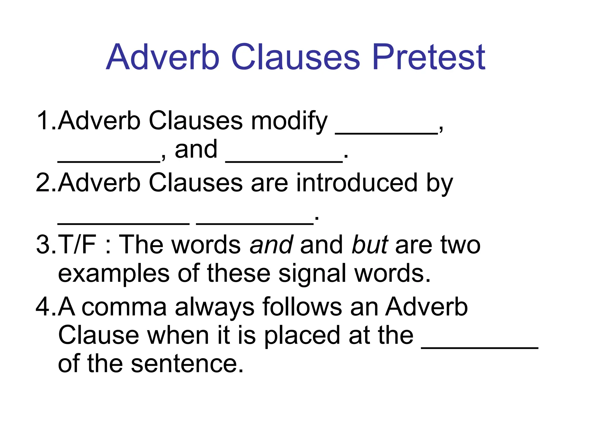 adjective-adverb-and-noun-clauses--adverb.pptx