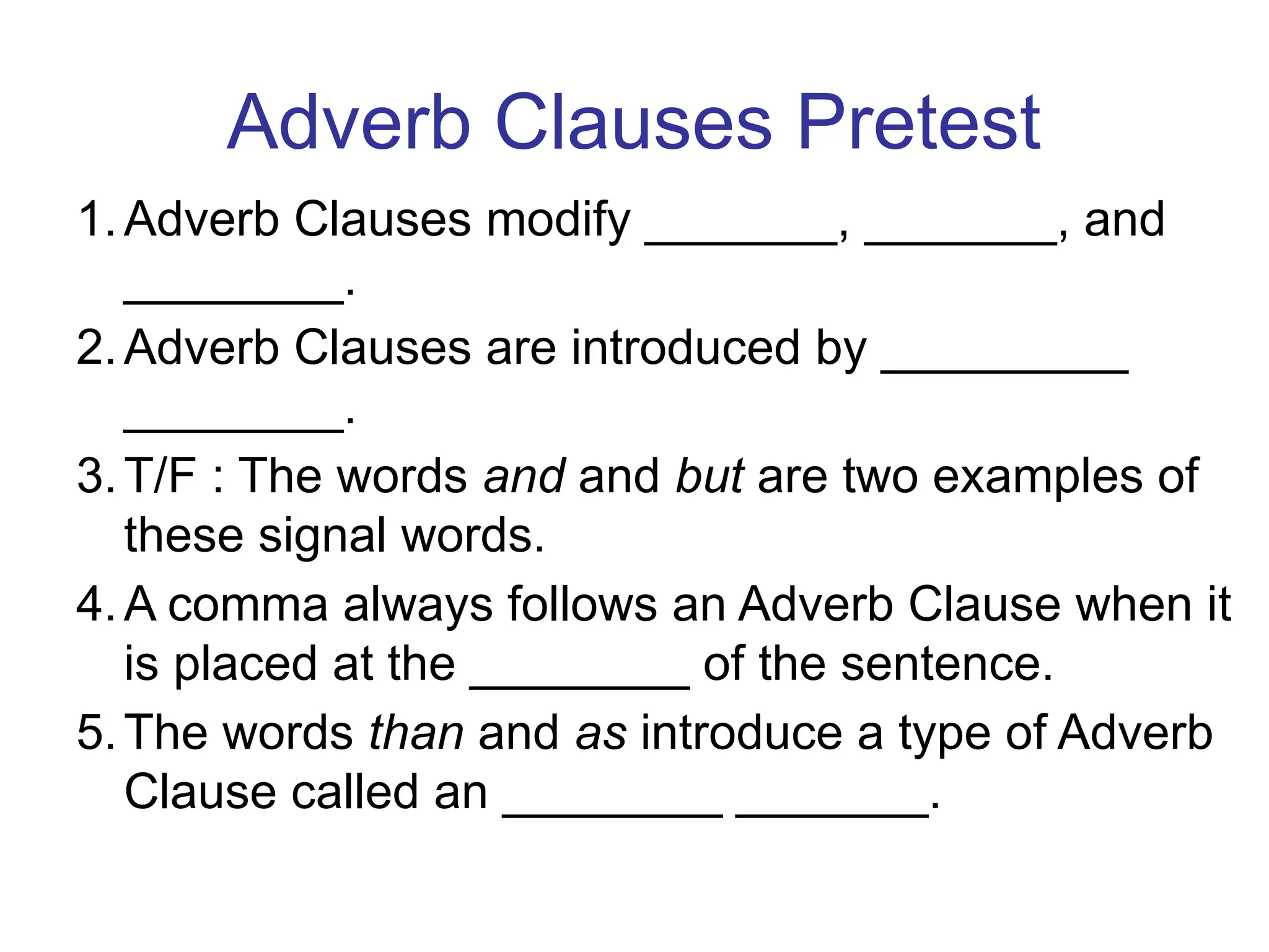 adjective-adverb-and-noun-clauses--adverb.pptx