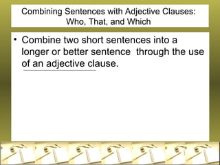Adjective Clause | PPT | Cruises | Travel Type