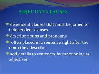 Adjective clauses | PPT