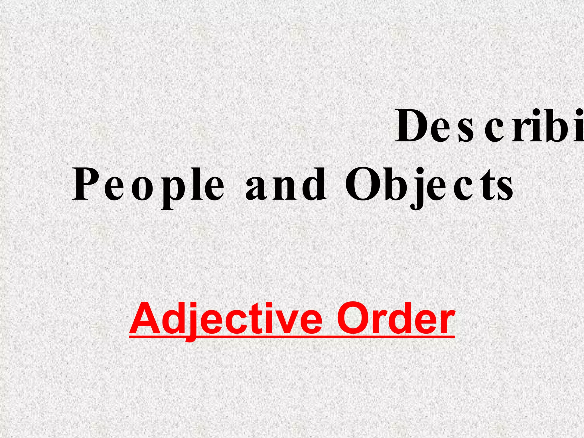 Adjective Order | PPT