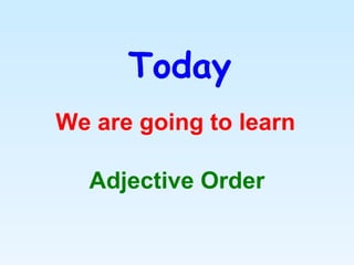 Adjective Order | PPT