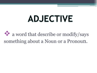 Adjective and adverb | PPT