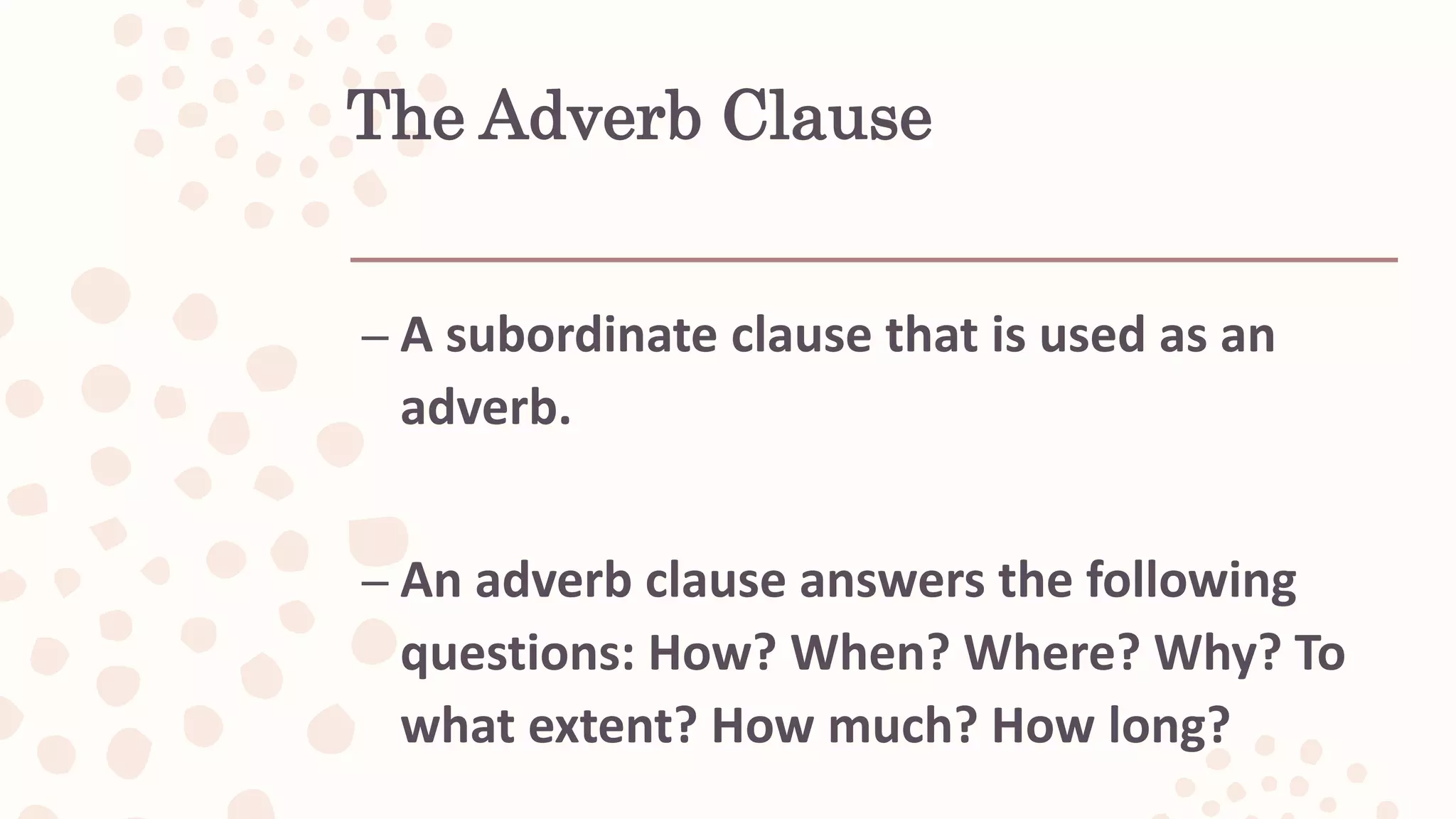 Adjective and Adverb Clauses.ppt