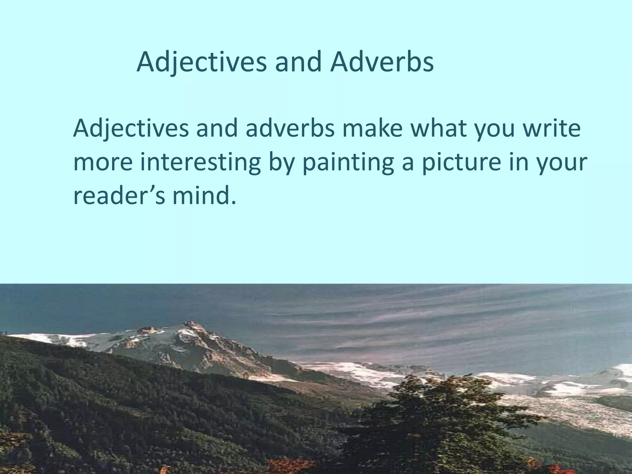 Adjective and adverbs | PPTX