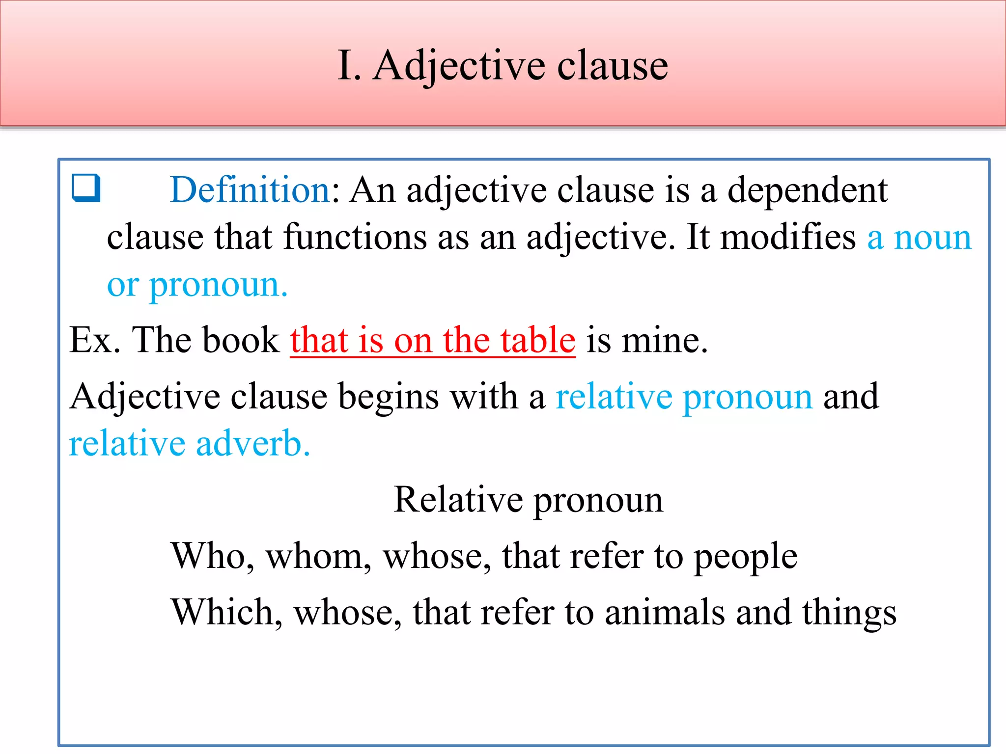 English grammar "Adjective clause" | PPTX