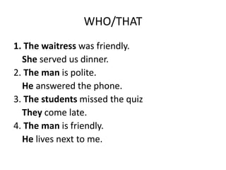 Adjective clause exercise | PPT