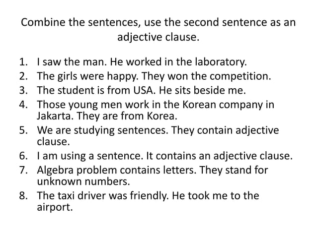 adjective clause excercise with proper grammar | PPT