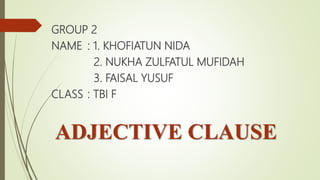 Adjective clause ppt | PPT