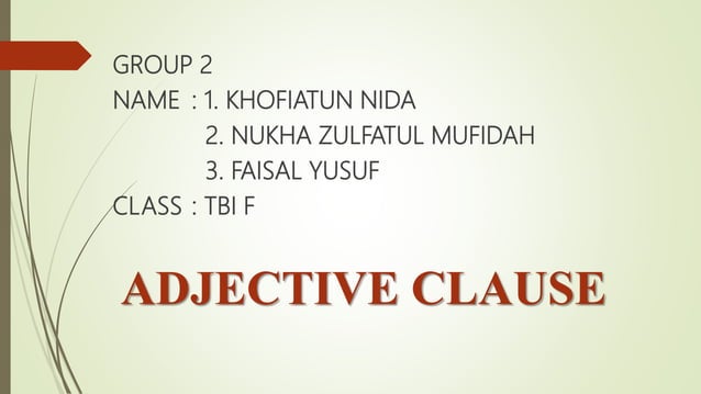 Adjective clause ppt | PPT