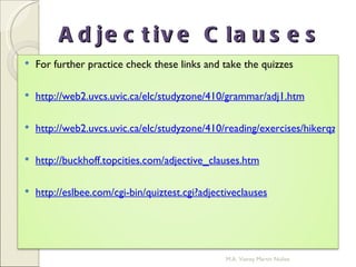 Adjective Clauses and Relative Pronouns | PPT