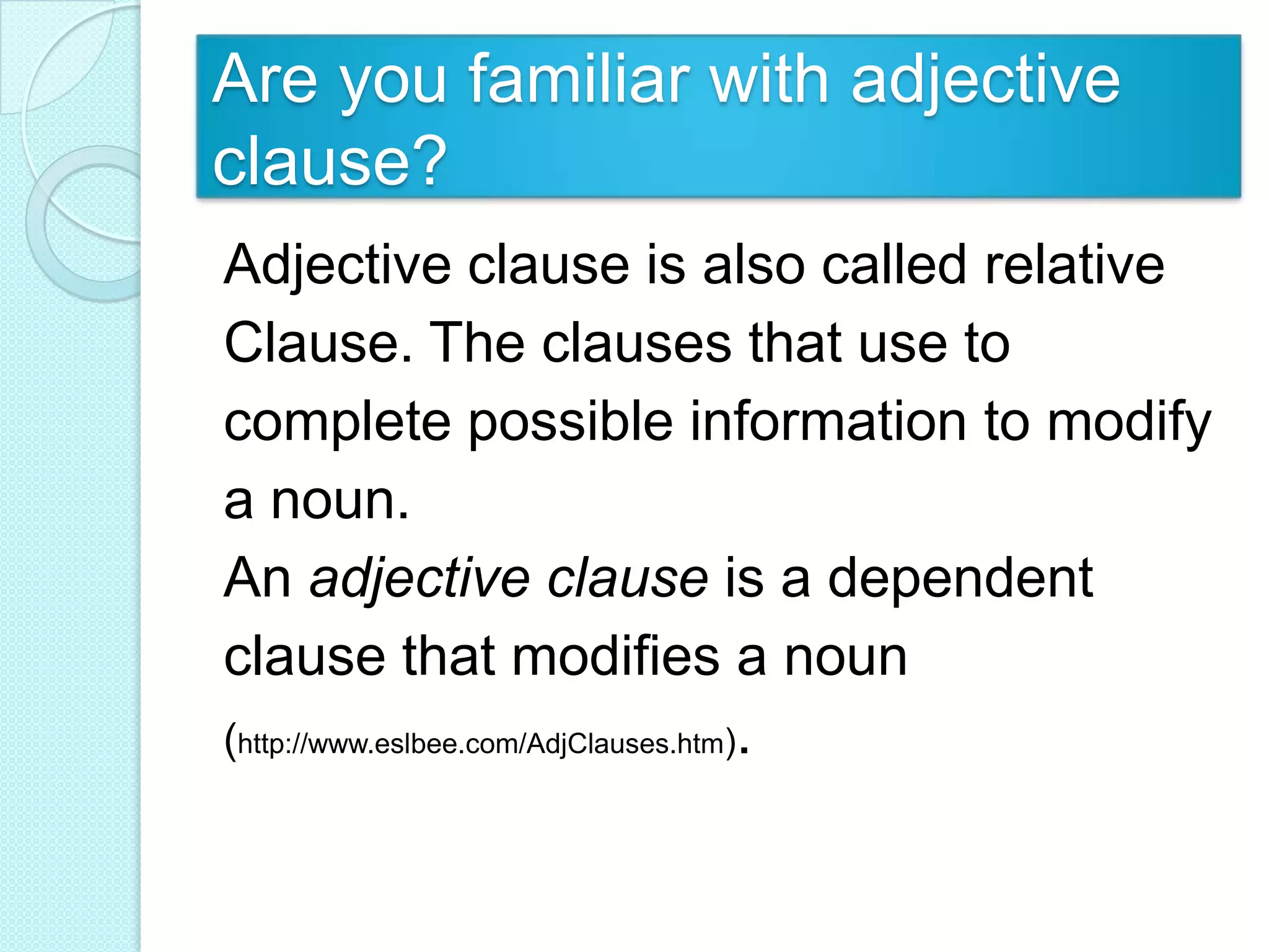 Adjective clauses | PPTX