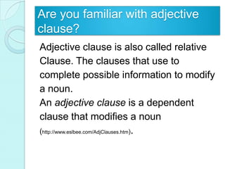 Adjective clauses | PPT