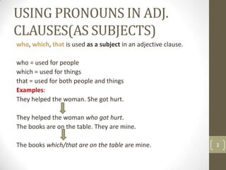 Adjective clauses | PPTX