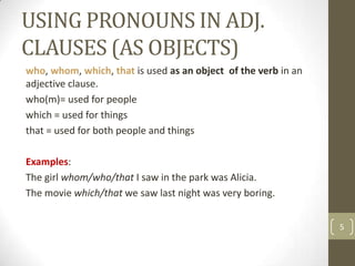 Adjective clauses | PPTX