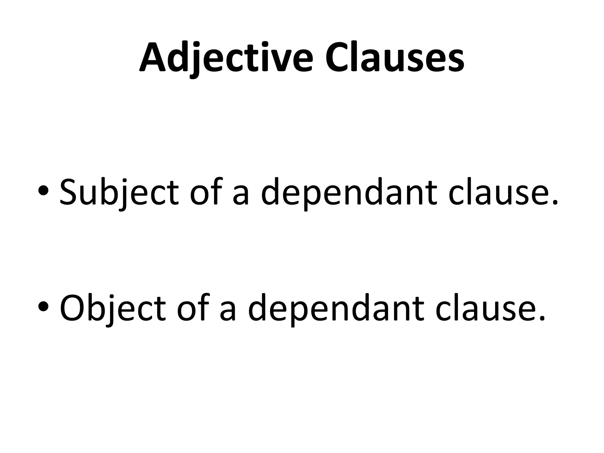Adjective clauses | PPTX