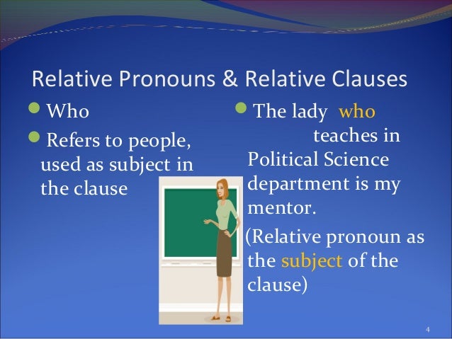 Adjective Clauses Relative Clauses