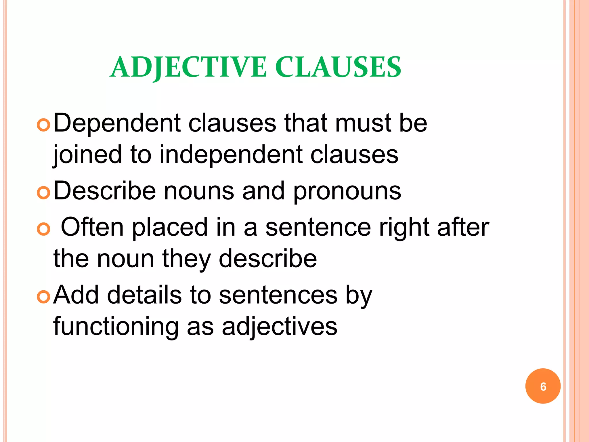 Adjective clauses | PPTX